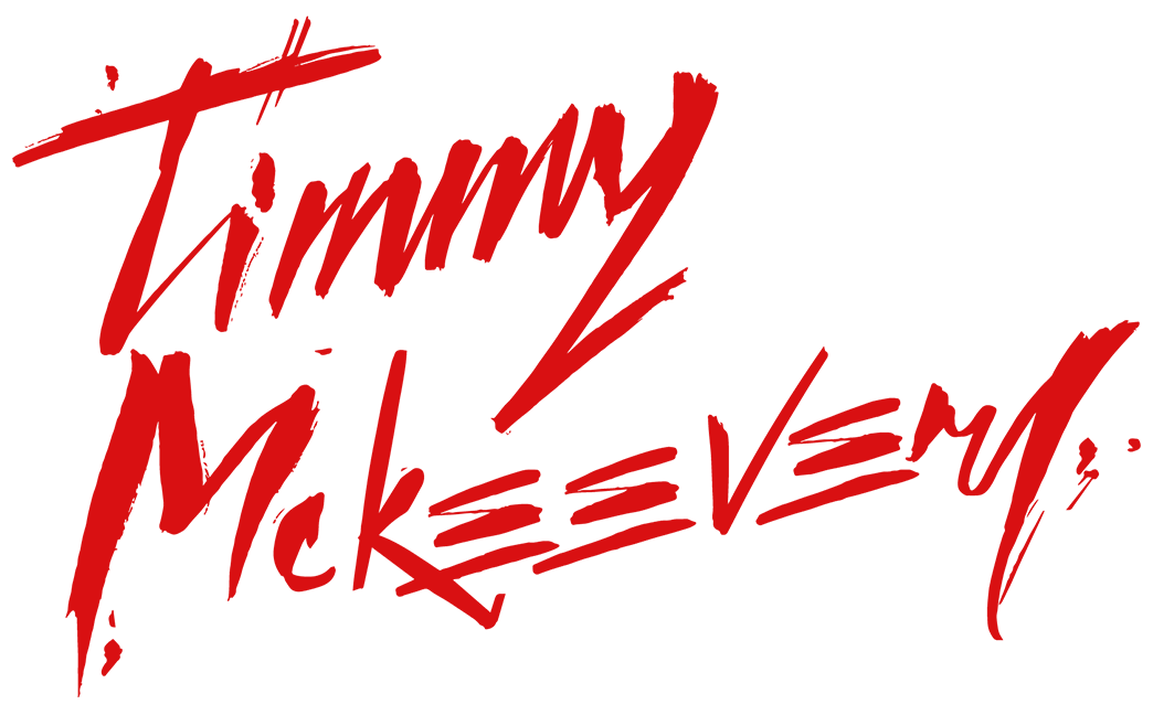 Timmy McKeever Official Merch Store – Timmy McKeever Official Merchandise